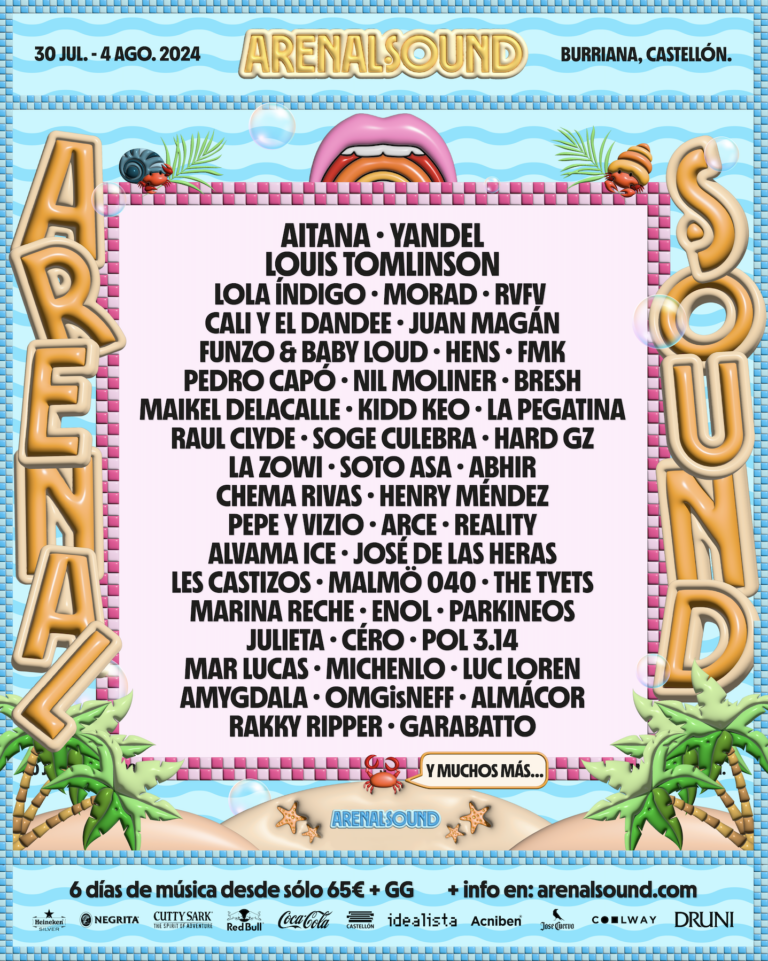 Nuevos artistas confirmados en el Arenal Sound 2024